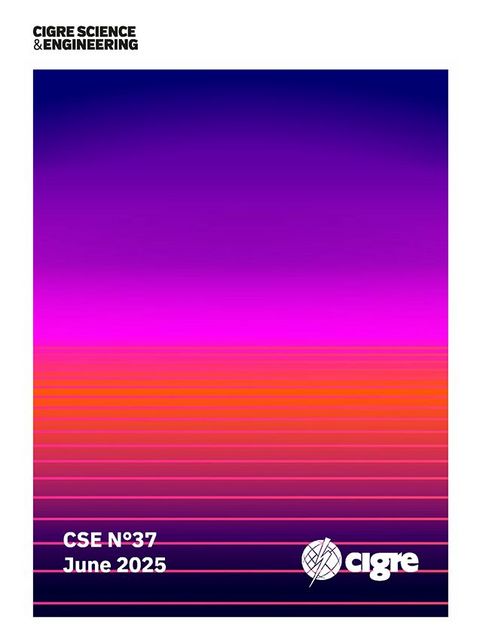 CSE June 2025 - CIGRE Science & Engineering | eCIGRE